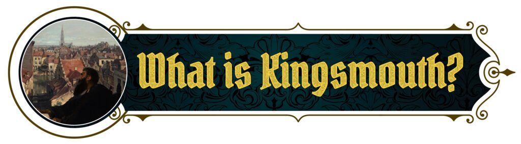 Kingsmouth – Shadowlands Games
